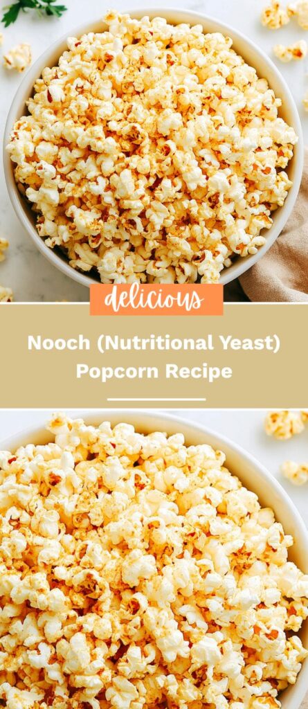 Nooch (Nutritional Yeast) Popcorn Recipe